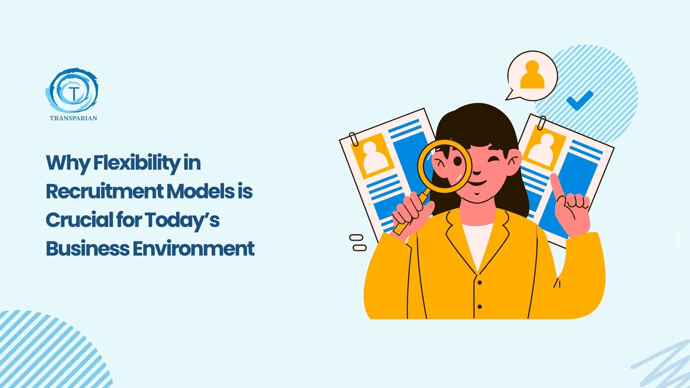 How Flexible Recruitment Models Drive Smarter Hiring